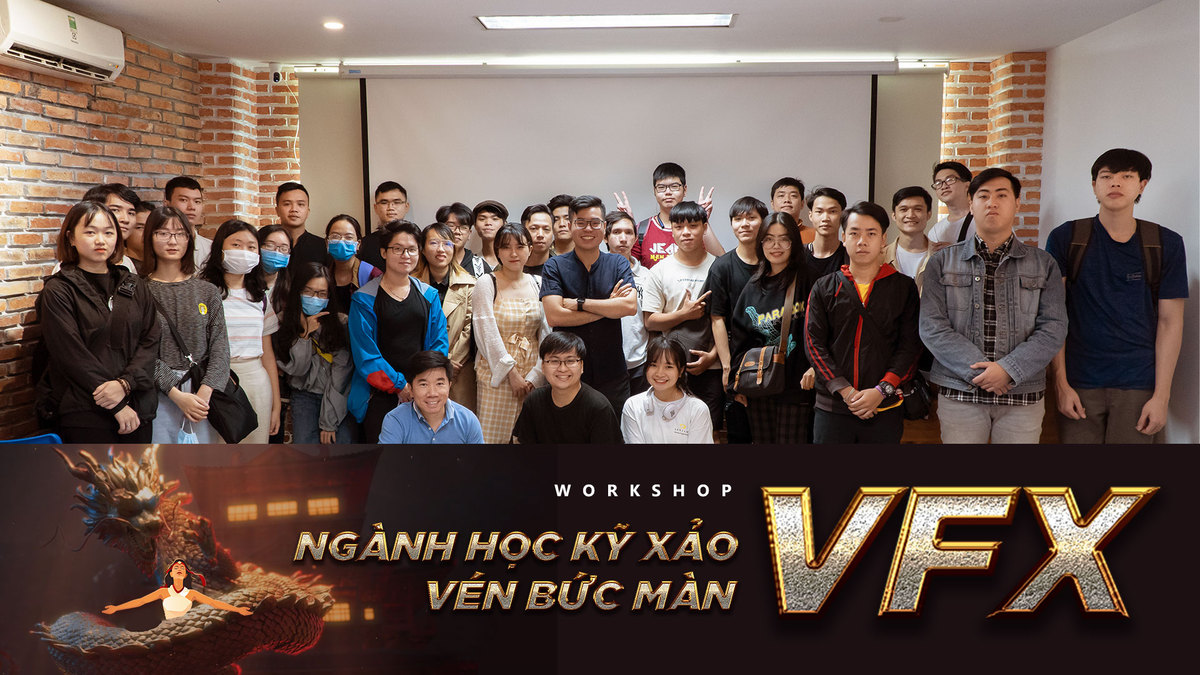 Video Workshop 30: Vén bức màn ngành học kỹ xảo VFX