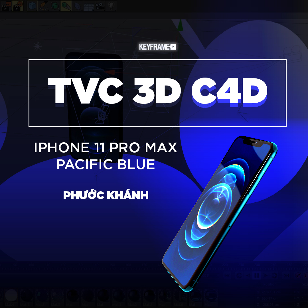 Khóa học 3D TVC - Breakdown Iphone 11 Pro Max - Phước Khánh