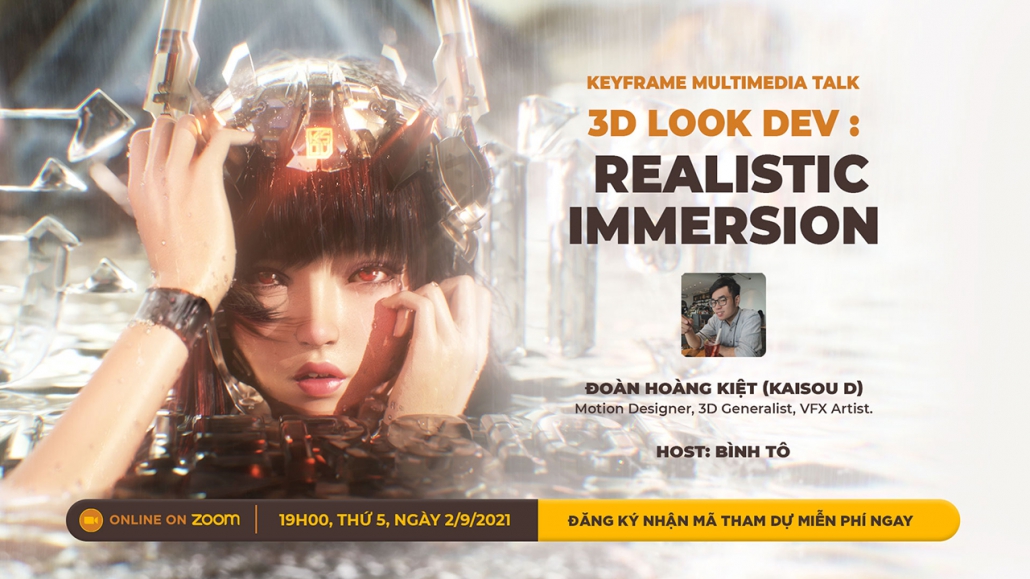 Keyframe Multimedia Talk: 3D Look Dev Realistic Immersion
